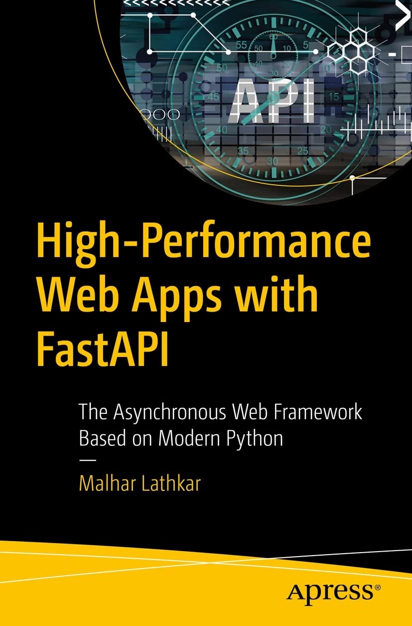 High-Performance Web Apps with FastAPI: The Asynchronous Web Framework Базований на Modern ...